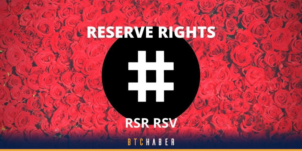 Reserve Rights (RSR) Coin Nedir? - BTCHaber